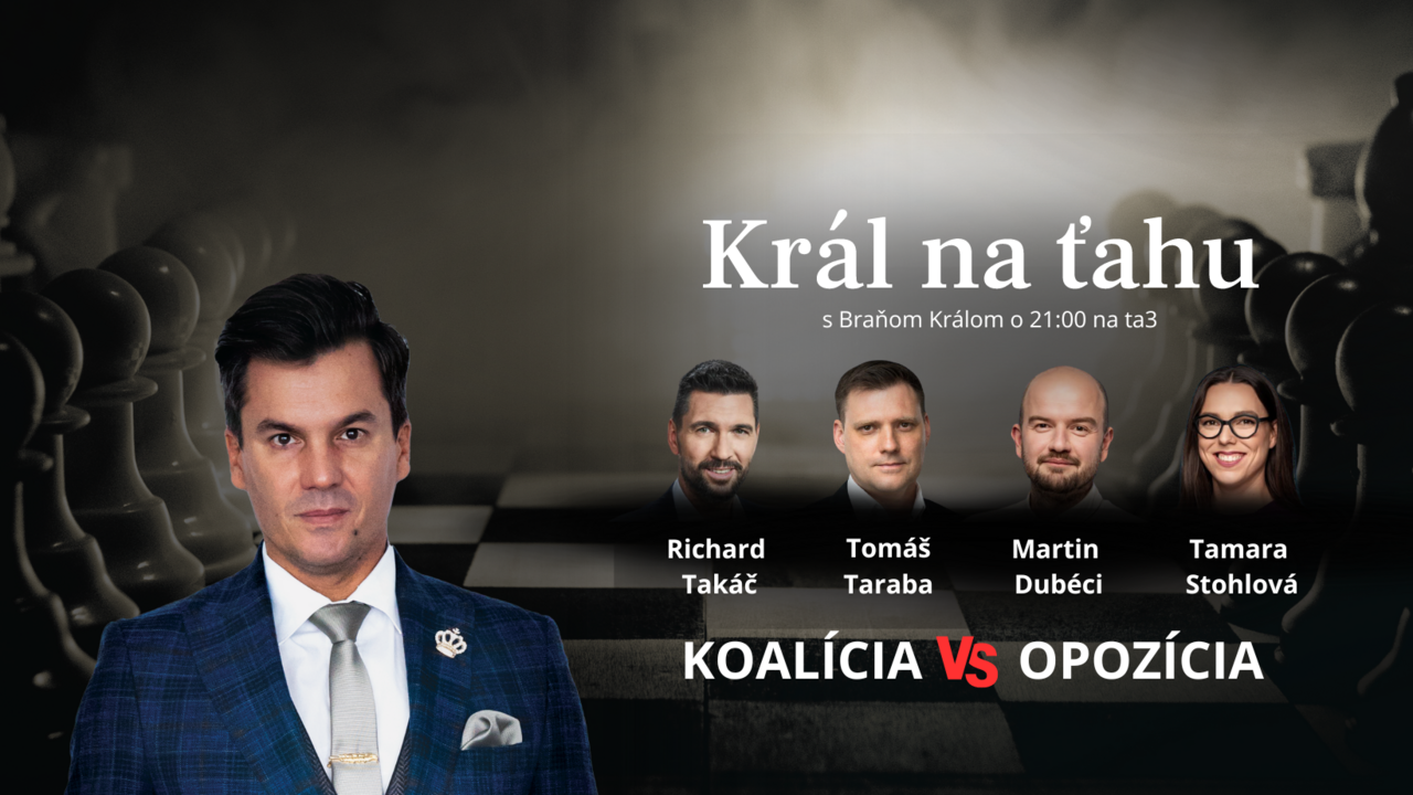 Král na ťahu: Smer a SNS verzus PS. Sledujte v utorok od 21:00 | ta3